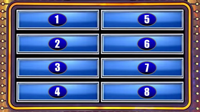 The Top 8 Answers are on The Board: Name The Most Important Things in Life